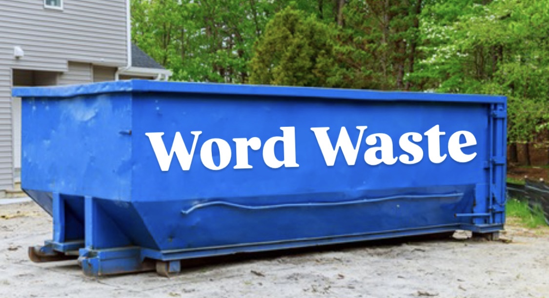 Worn Out Words that I'd Send to Word Waste ... - Rick Ollie